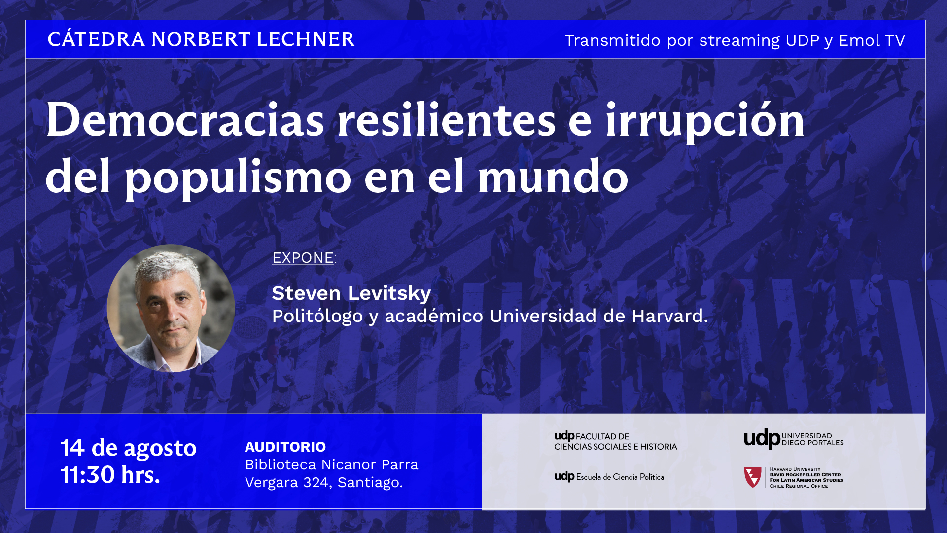 14 de agosto: Cátedra Norbert Lechner: “Democracias resilientes e ...